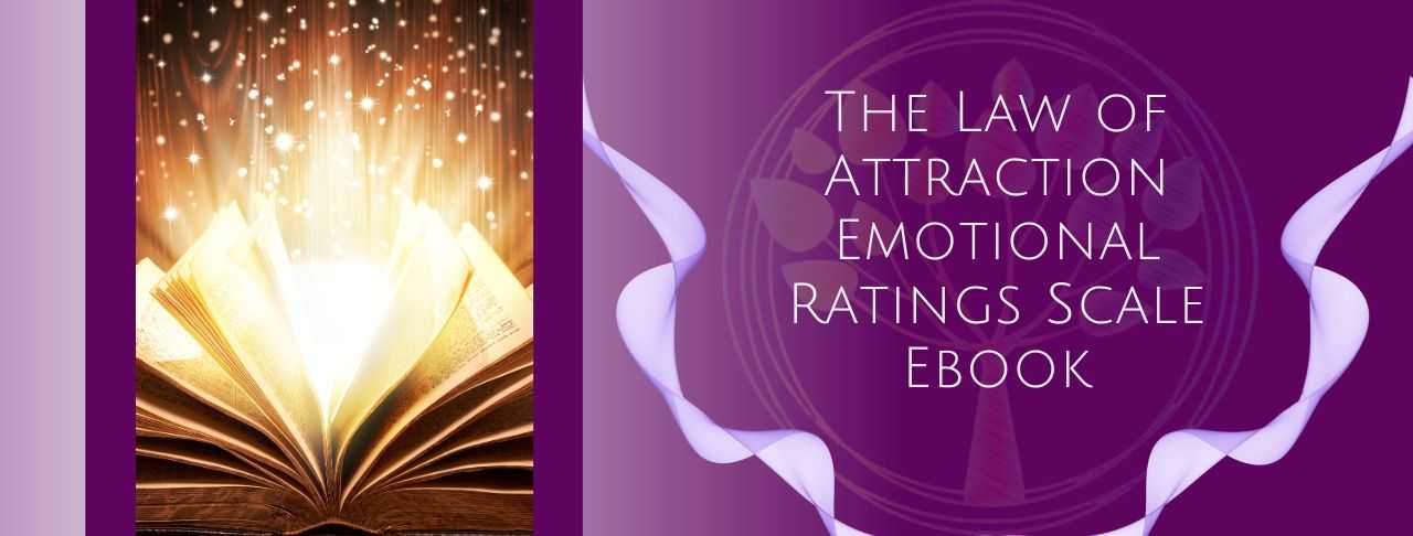 The Law of Attraction Emotional Ratings Scale Ebook