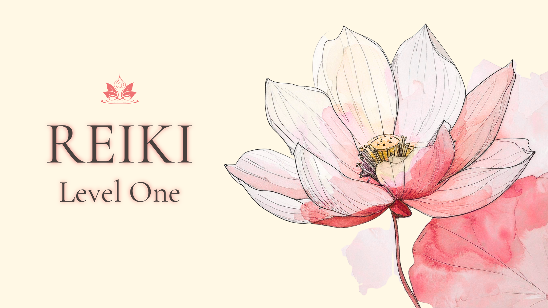 Reiki Level One