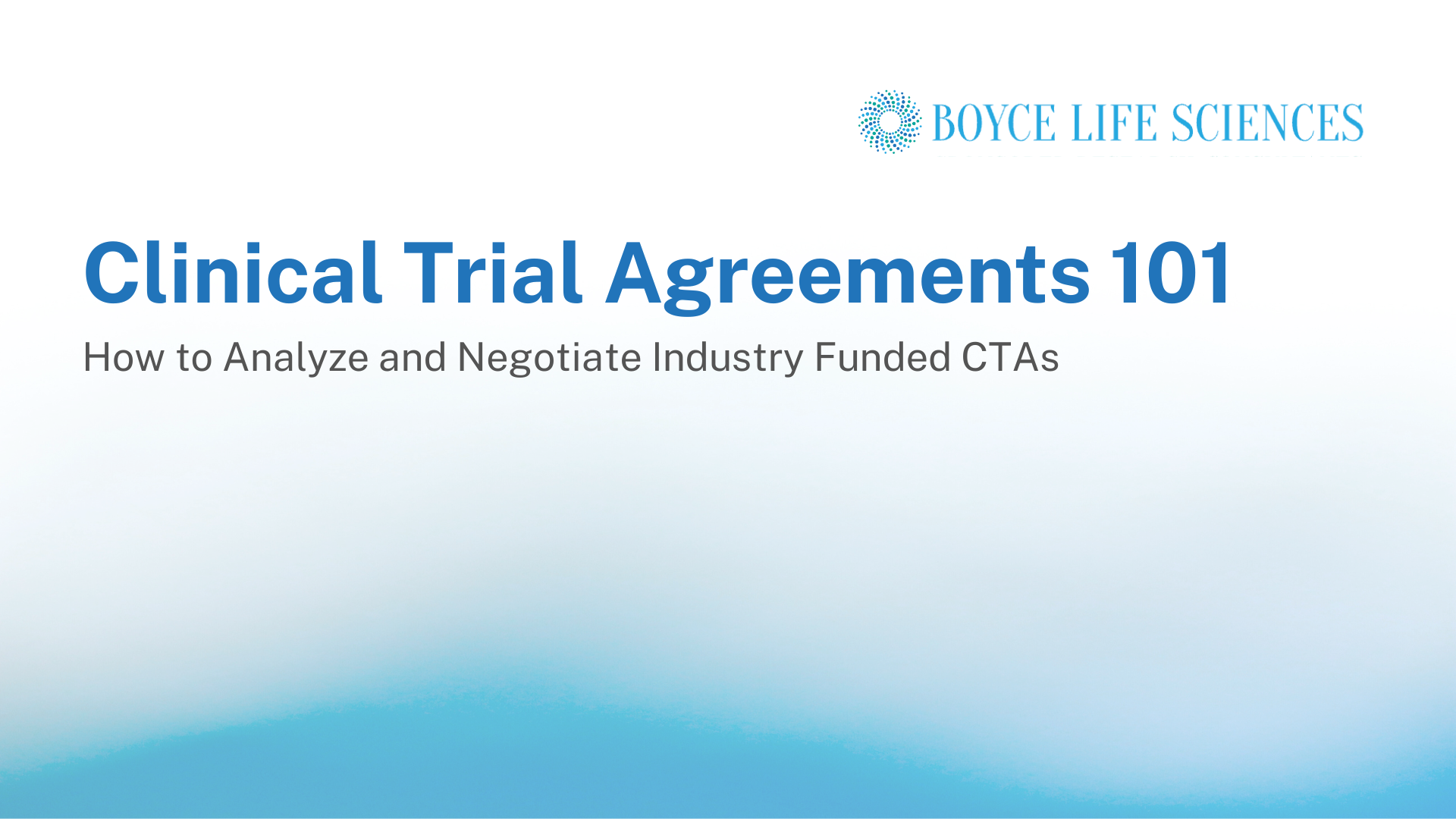 Clinical Trial Agreements 101