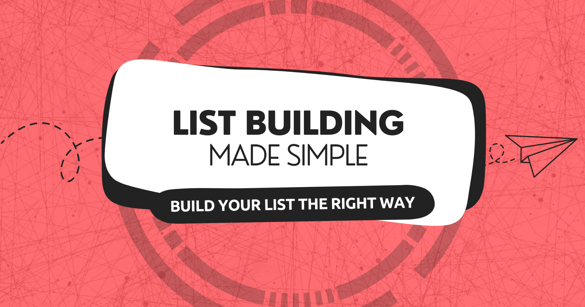 List Building Made Simple