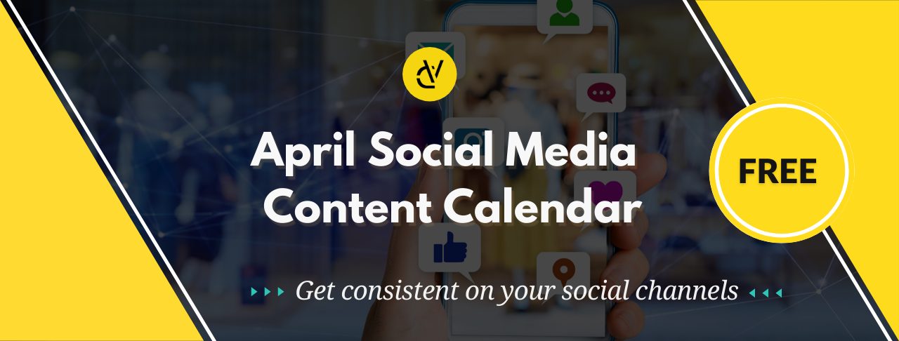 Free: April 2021 Social Media Content Calendar