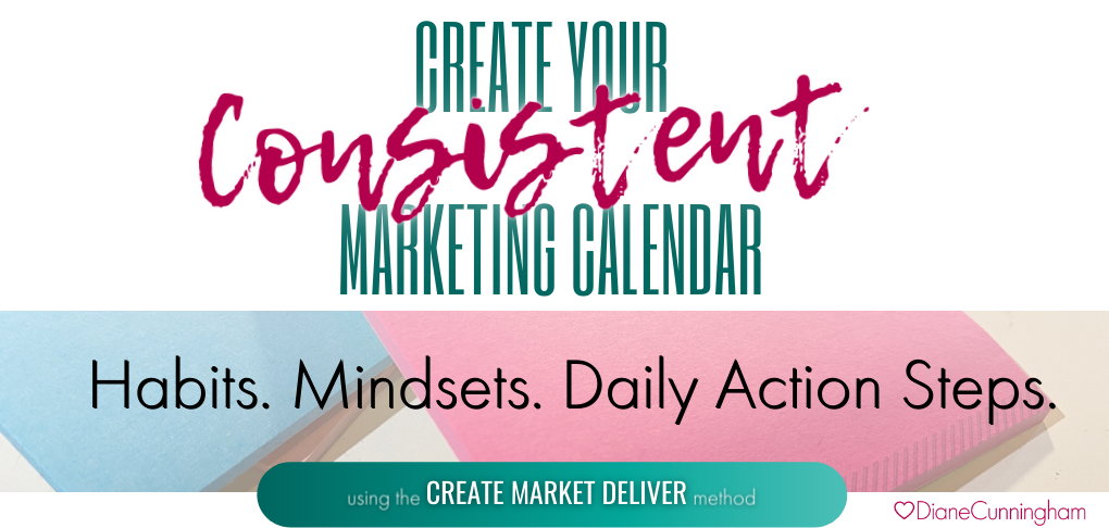Create Your Consistent Marketing Calendar (FREE)