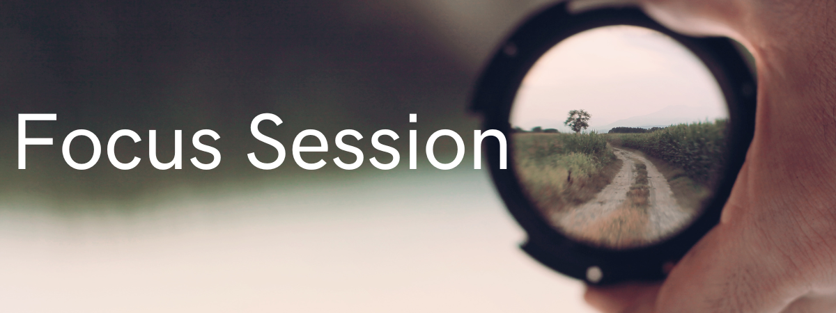 Focus Session