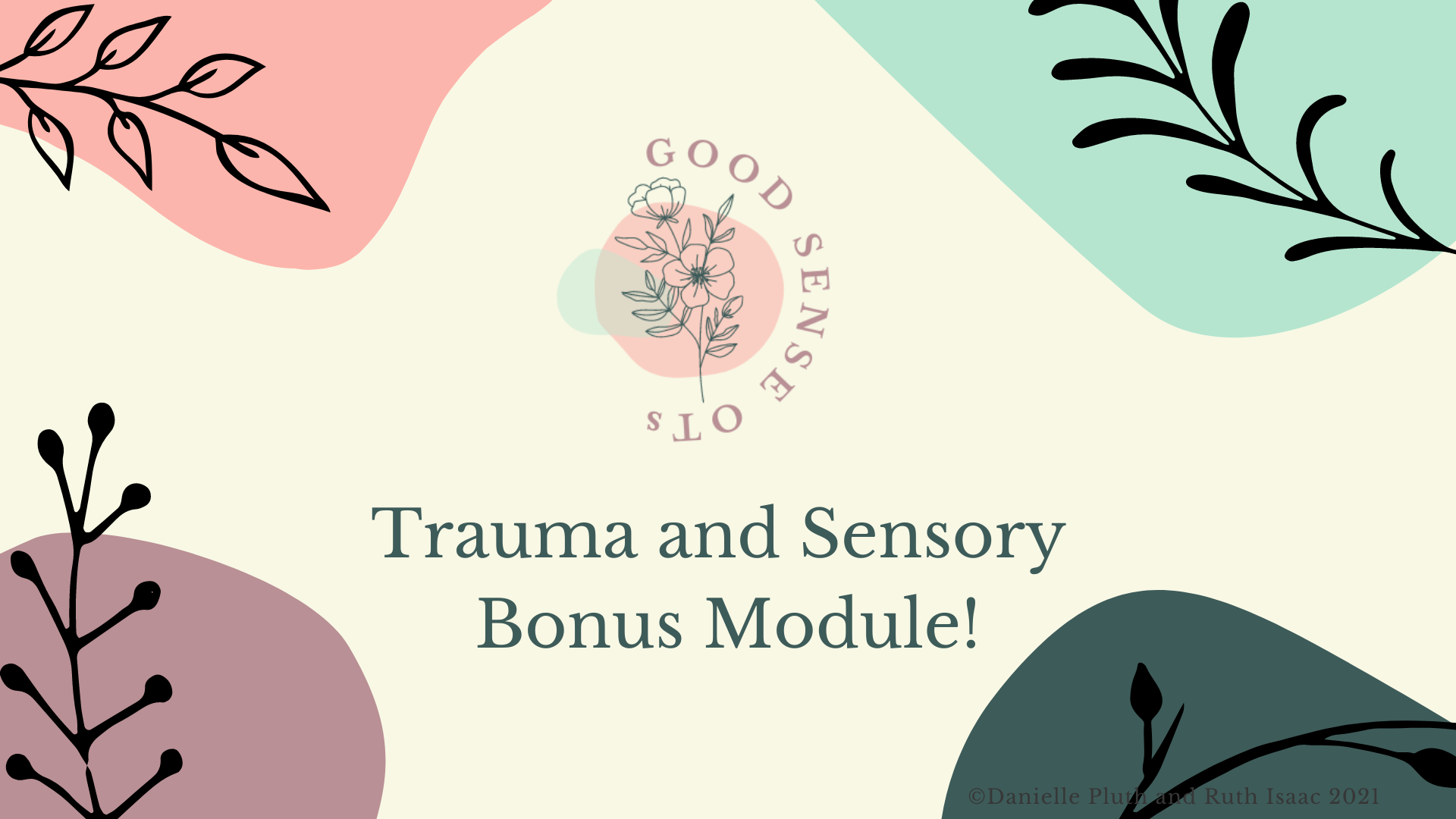 Good Sense for OTs January 2024