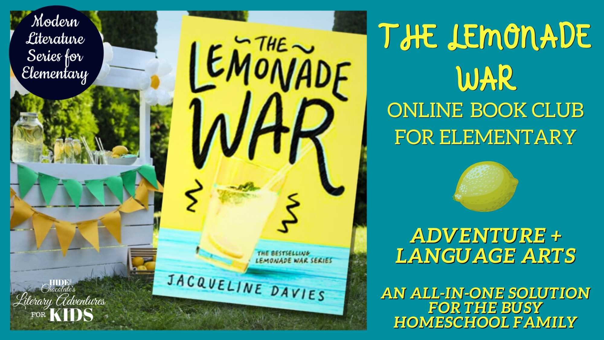 The Lemonade War Online Book Club ~ Modern Literature Series for Elementary