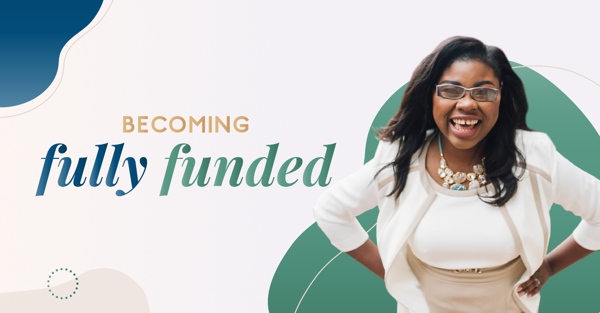 Becoming Fully Funded