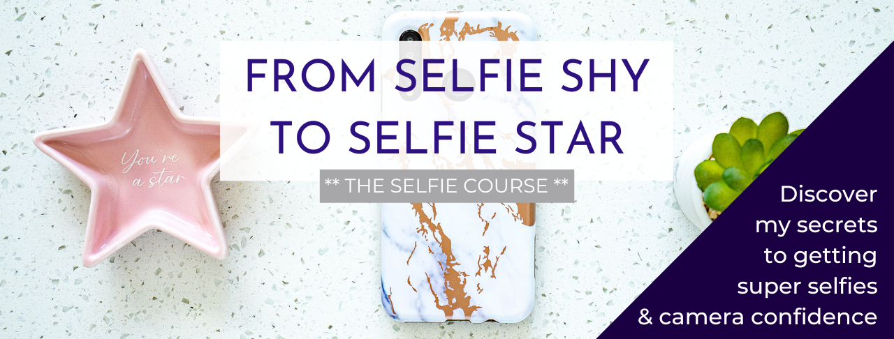 From Selfie Shy to Selfie Star (Let's Get Visible Bundle July24)