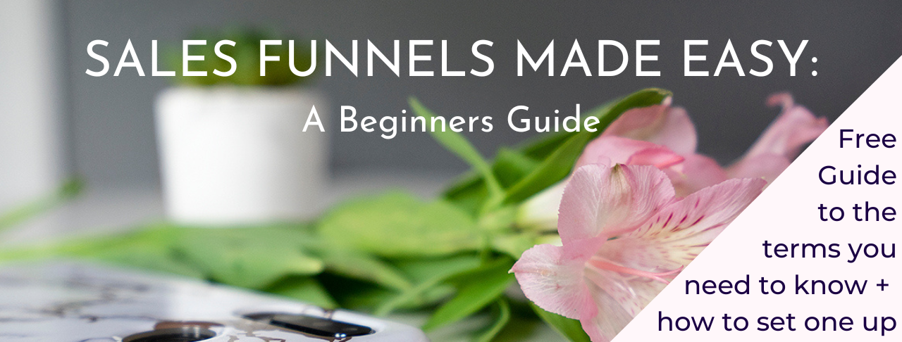 Sales Funnels Made Simple: A Beginners Guide - by Jane Mucklow