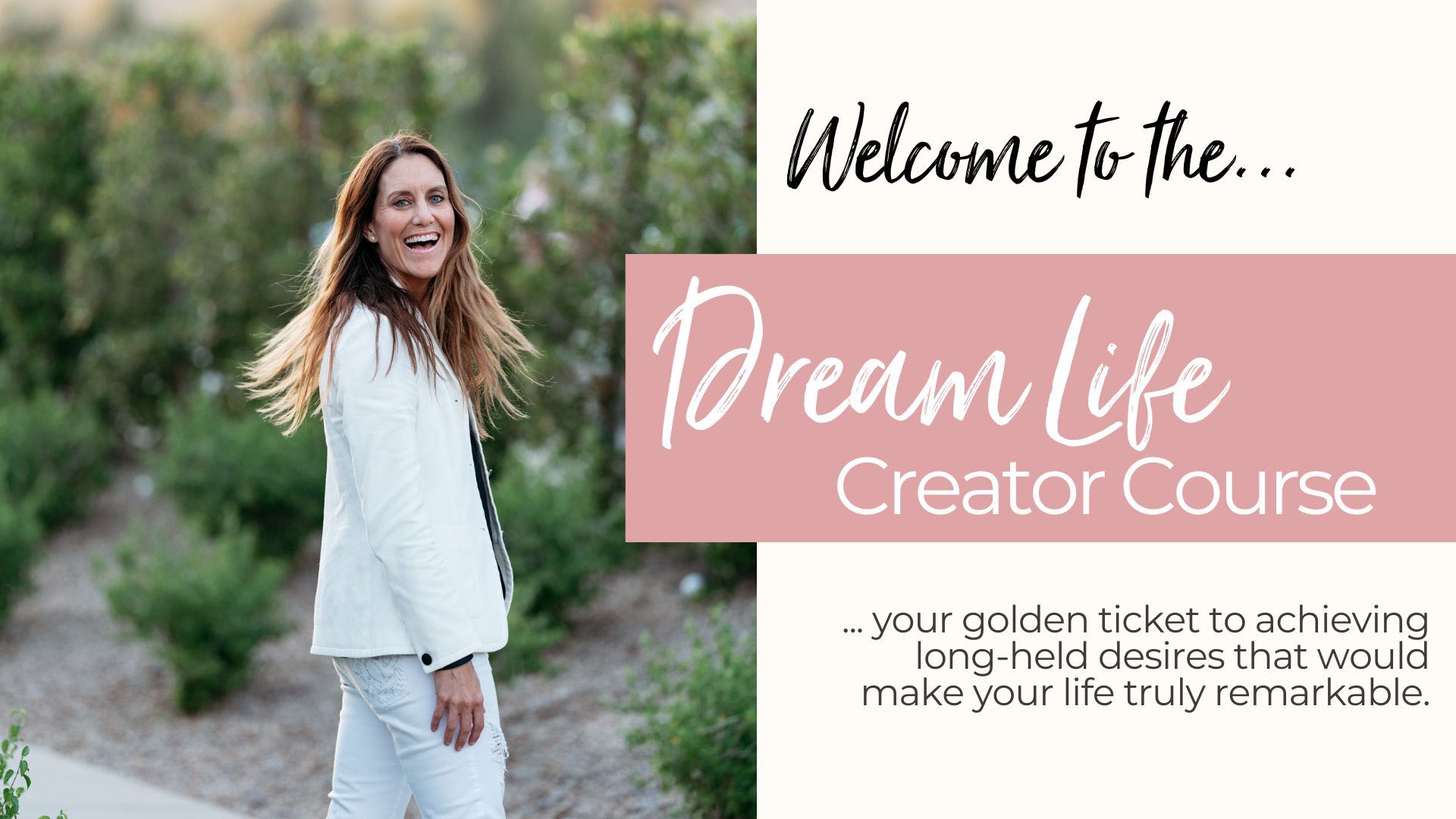 Dream Life Creator Course