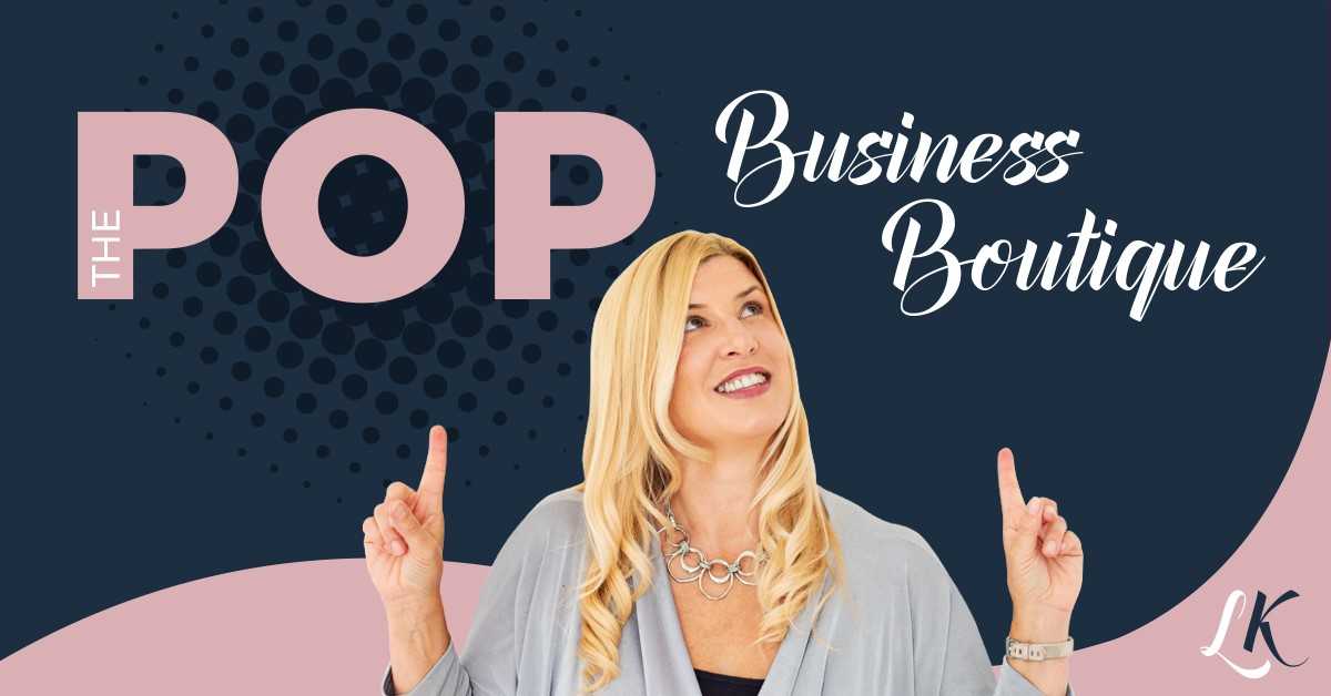The POP Business Boutique - Celebrating Women Business Owners