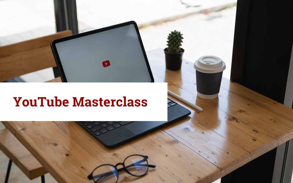 YouTube Masterclass