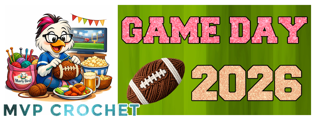 Marly Bird Game Day || Crochet MVP Package || 2026