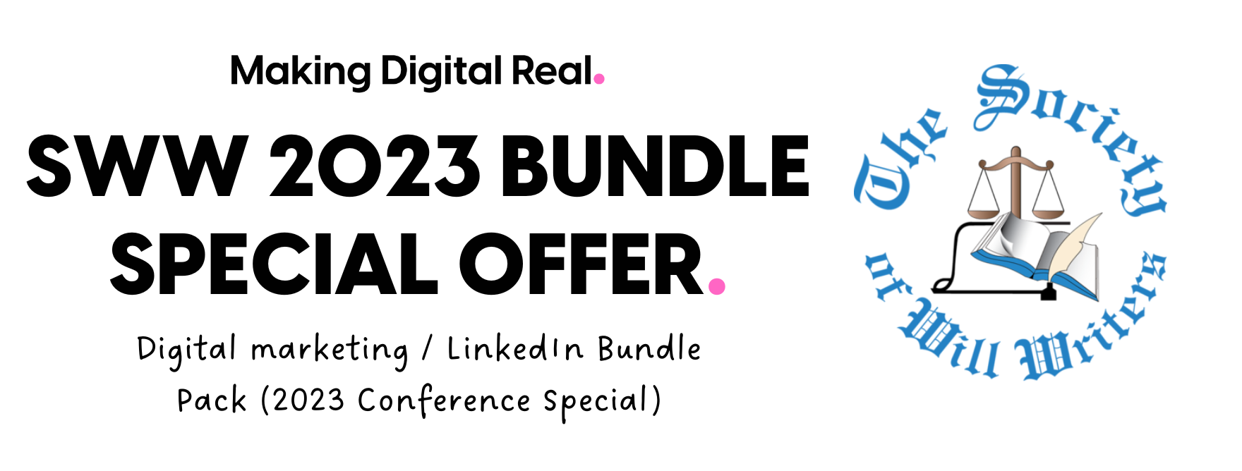 Making Digital Real SWW Bundle Offer