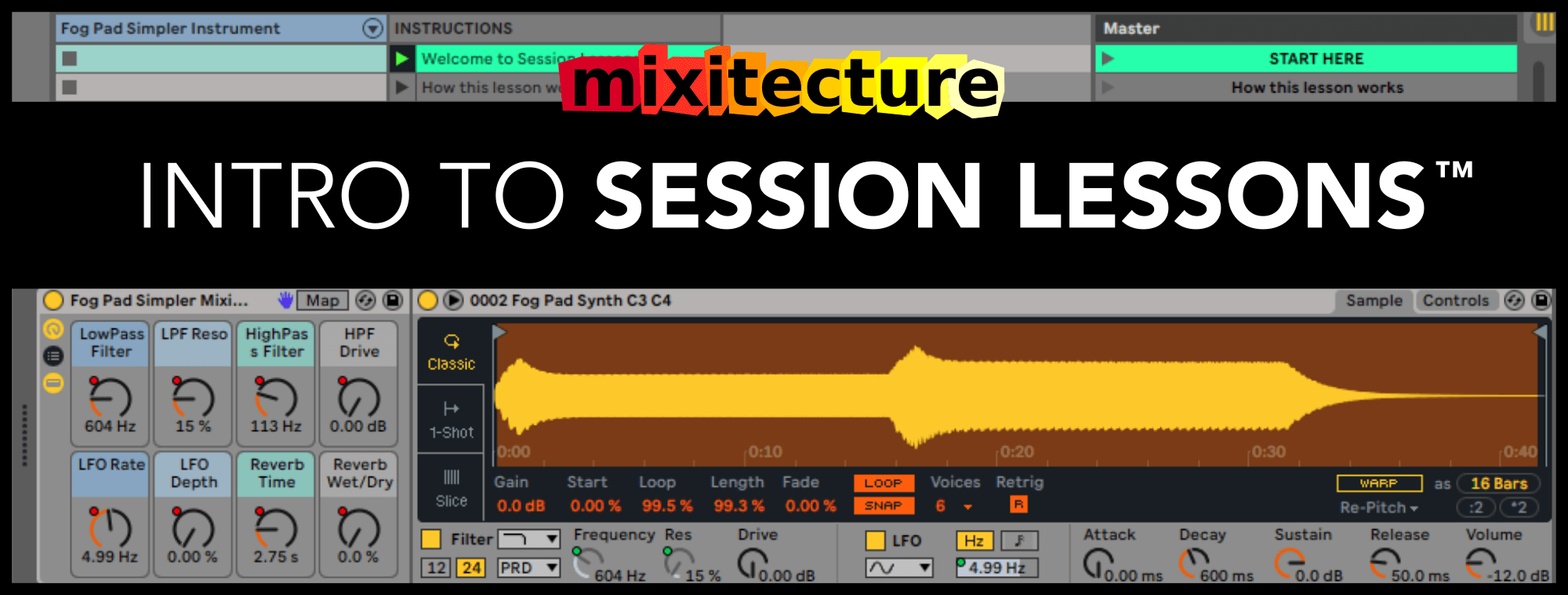 Mixitecture - Ableton Live Session Lessons