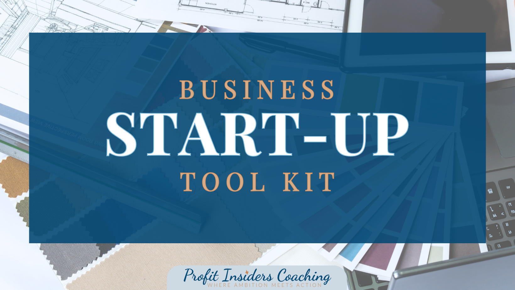 Business Start-Up Tool Kit