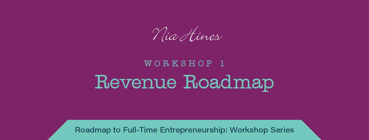 Workshop 1 Revenue Roadmap