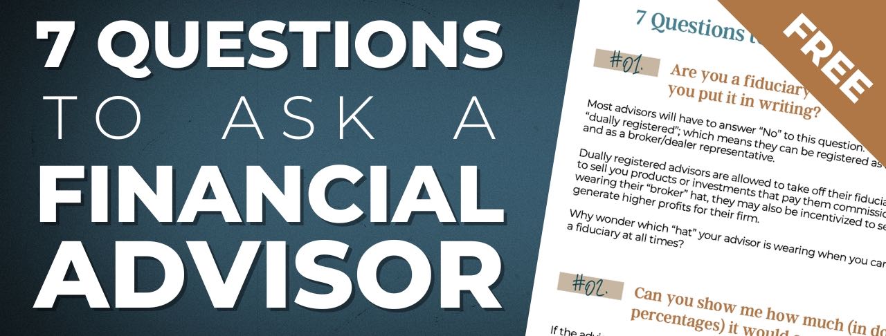 7 Questions to Ask Before Hiring a Financial Advisor