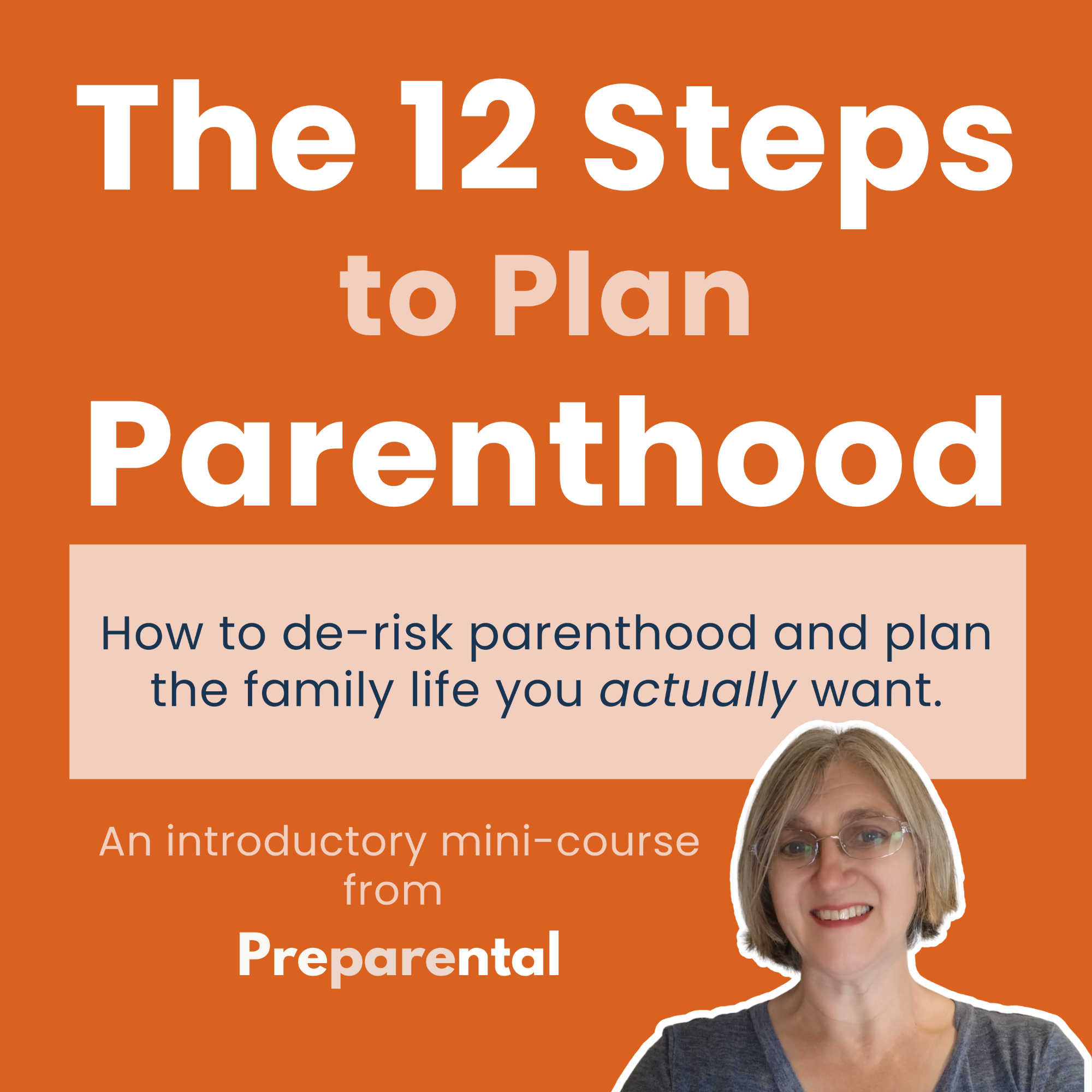 12 Steps to Plan Parenthood