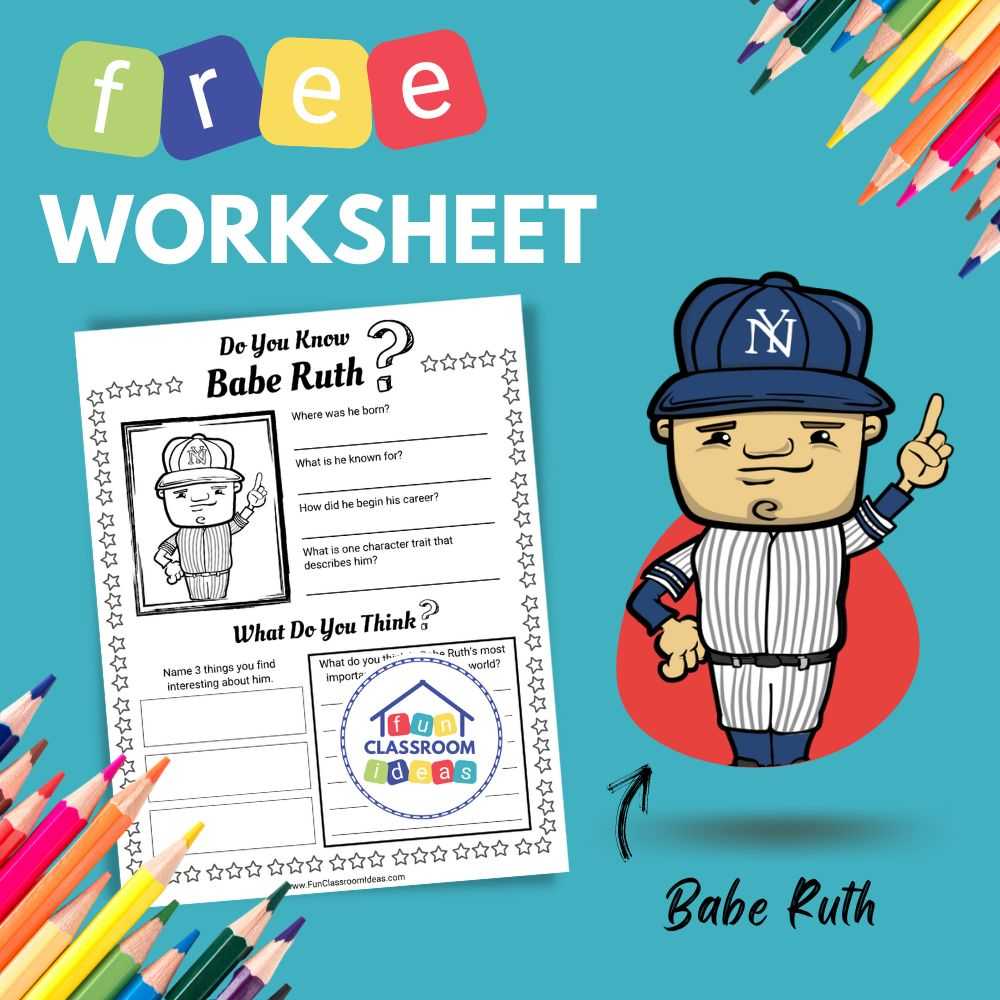 Babe Ruth ️ Worksheet