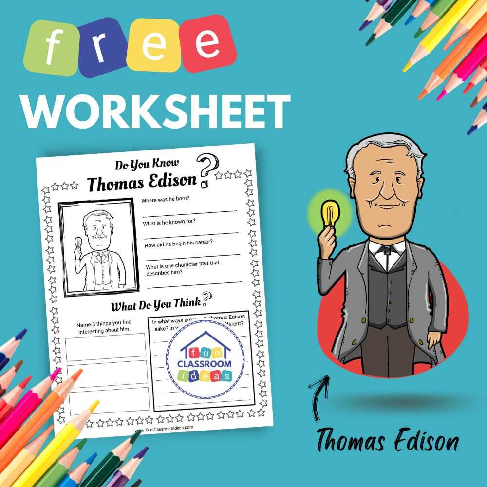 Thomas Edison ️ Worksheet