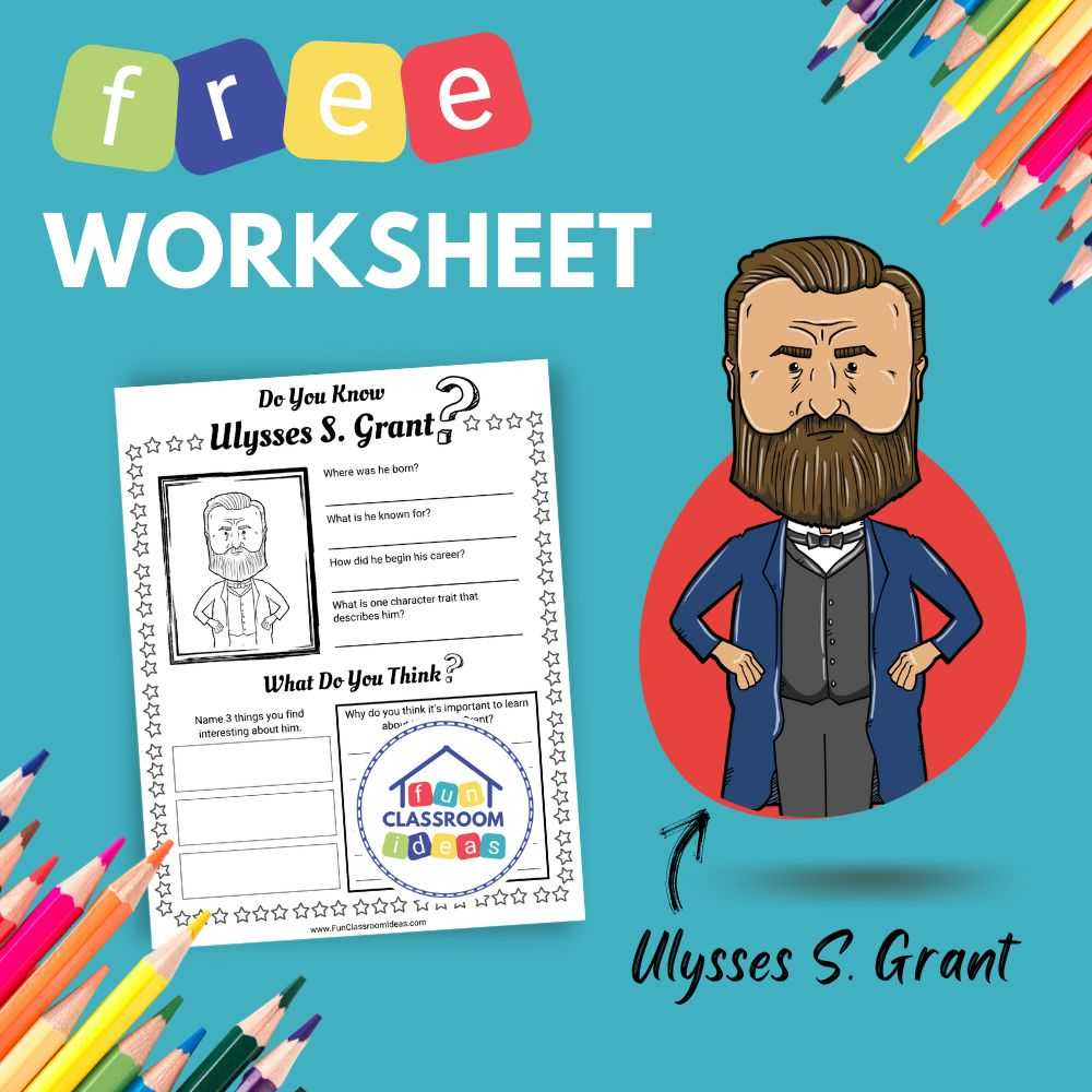 Ulysses S. Grant ️ Worksheet