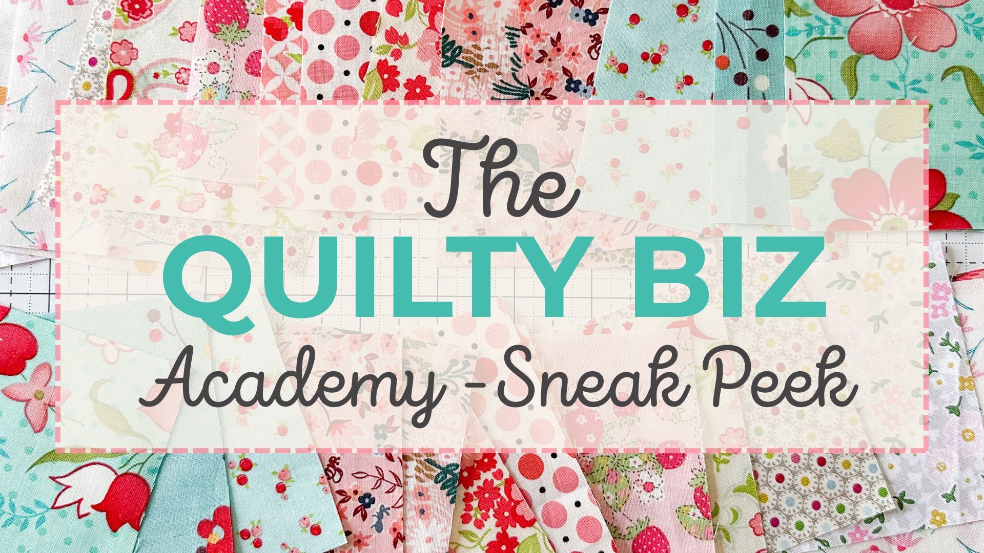 Quilty Biz Society Sneak Peek