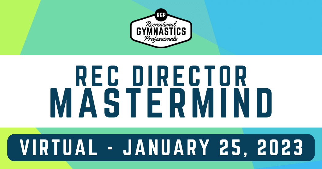 Rec Director Virtual Mastermind (January 25, 2023)