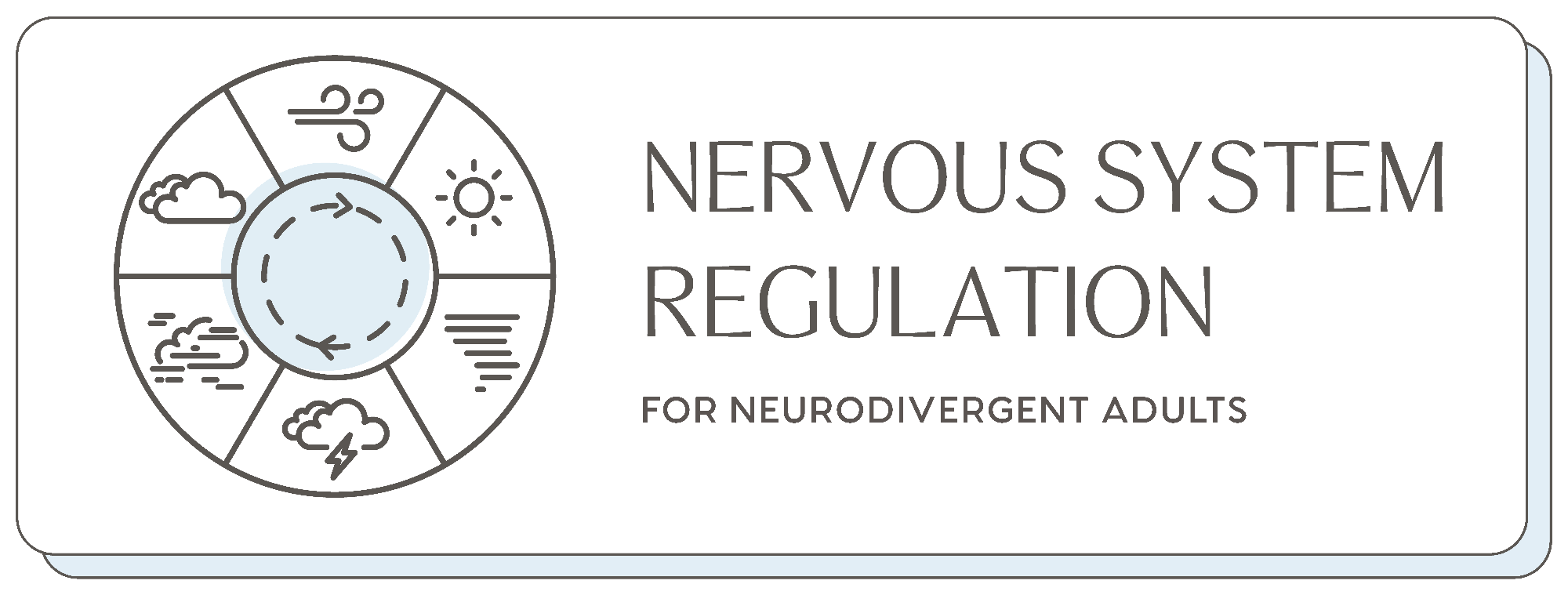 Emotional Regulation for Neurodivergent Adults