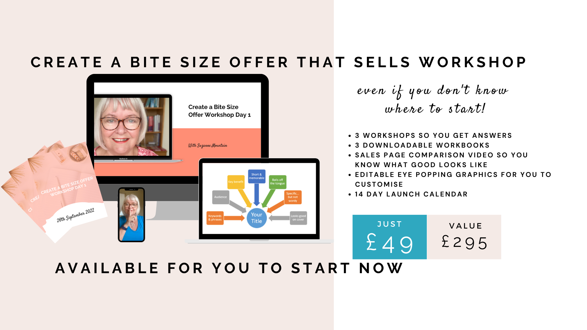 Create a Bite Size Offer that Sells Workshop (Immediate Access)