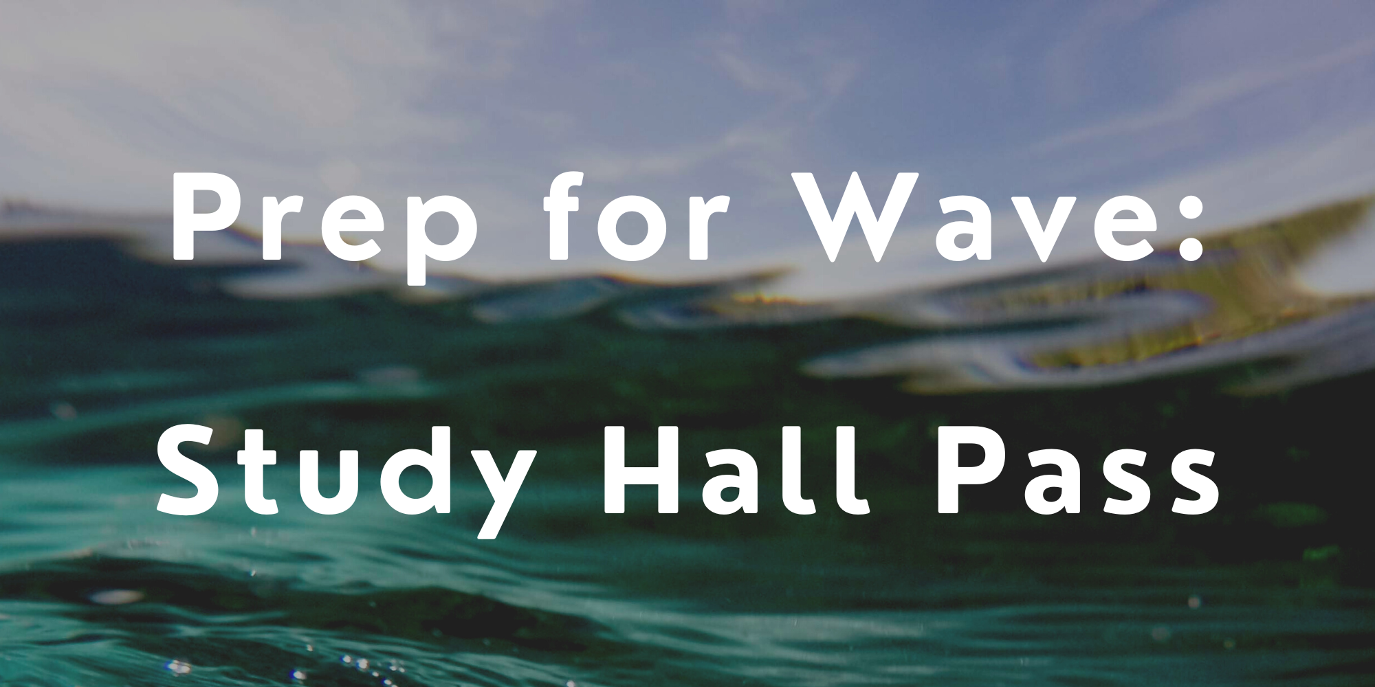 Study Hall Pass 2025