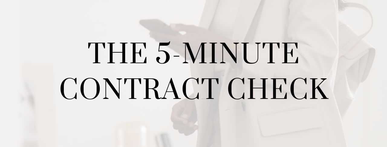 The 5-Minute Contract Check