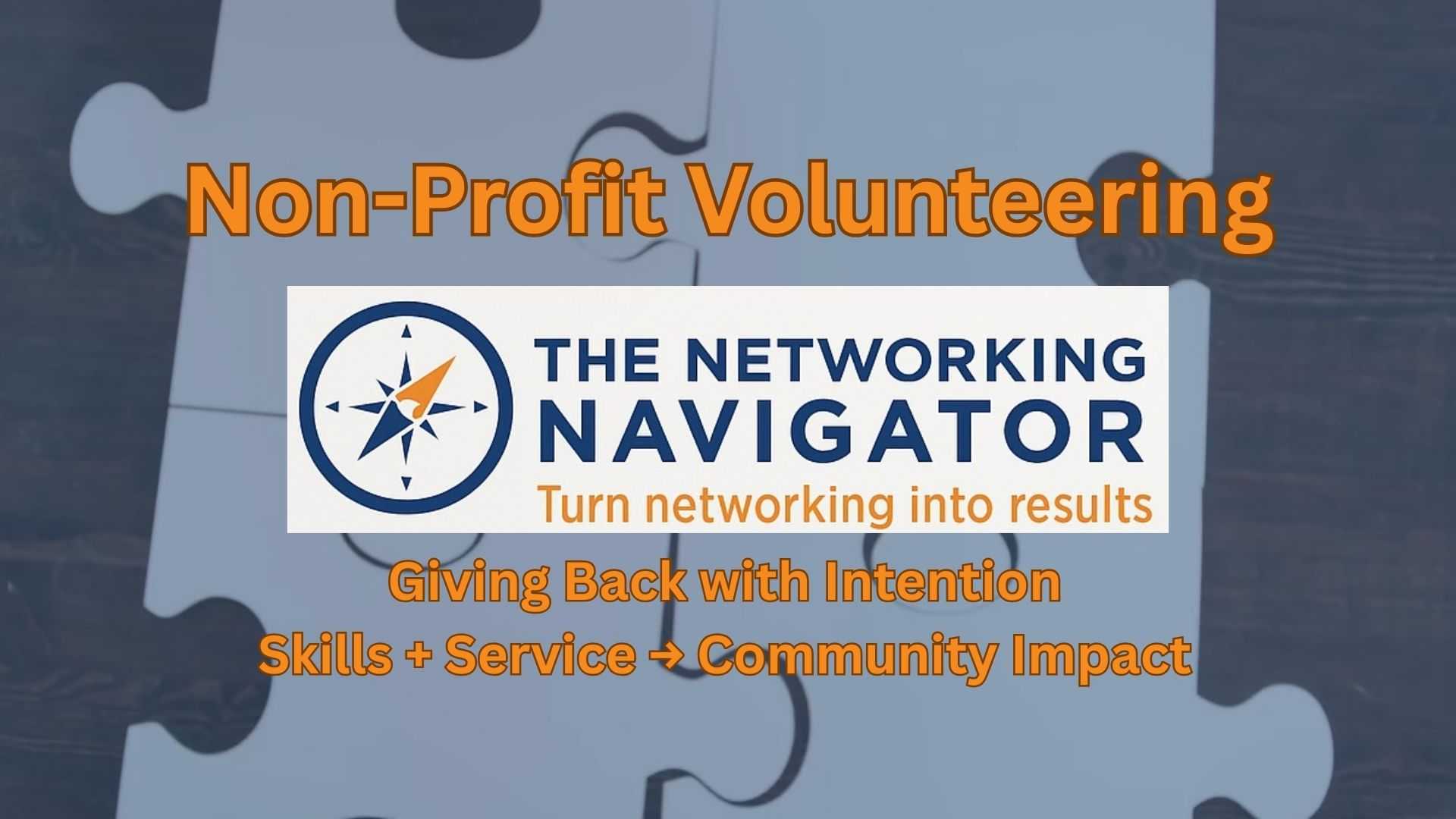 Non-Profit Volunteering: Turn Your Skills Into Community Impact
