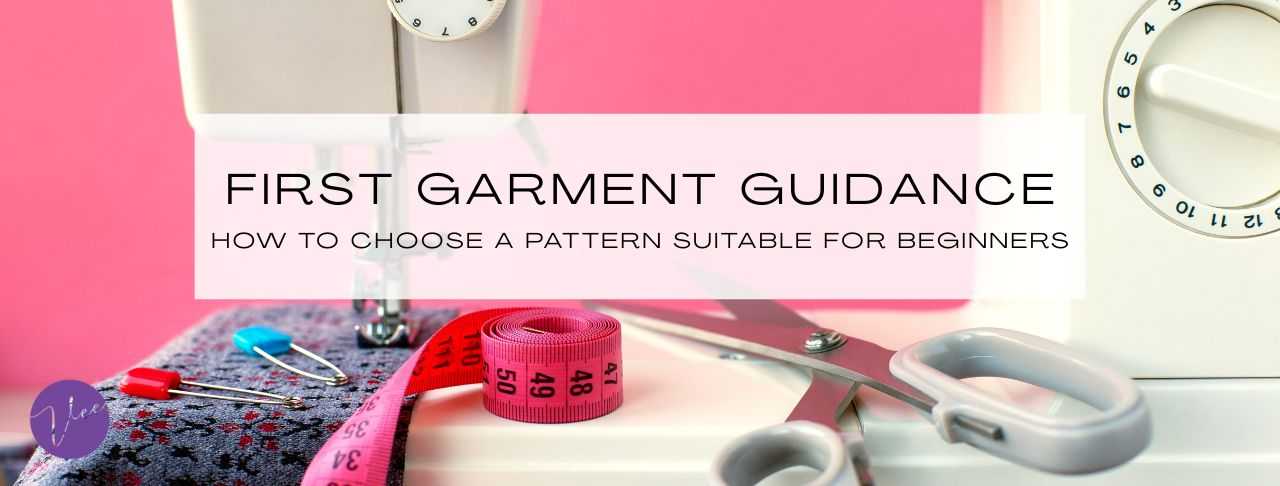 First Garment Guidance