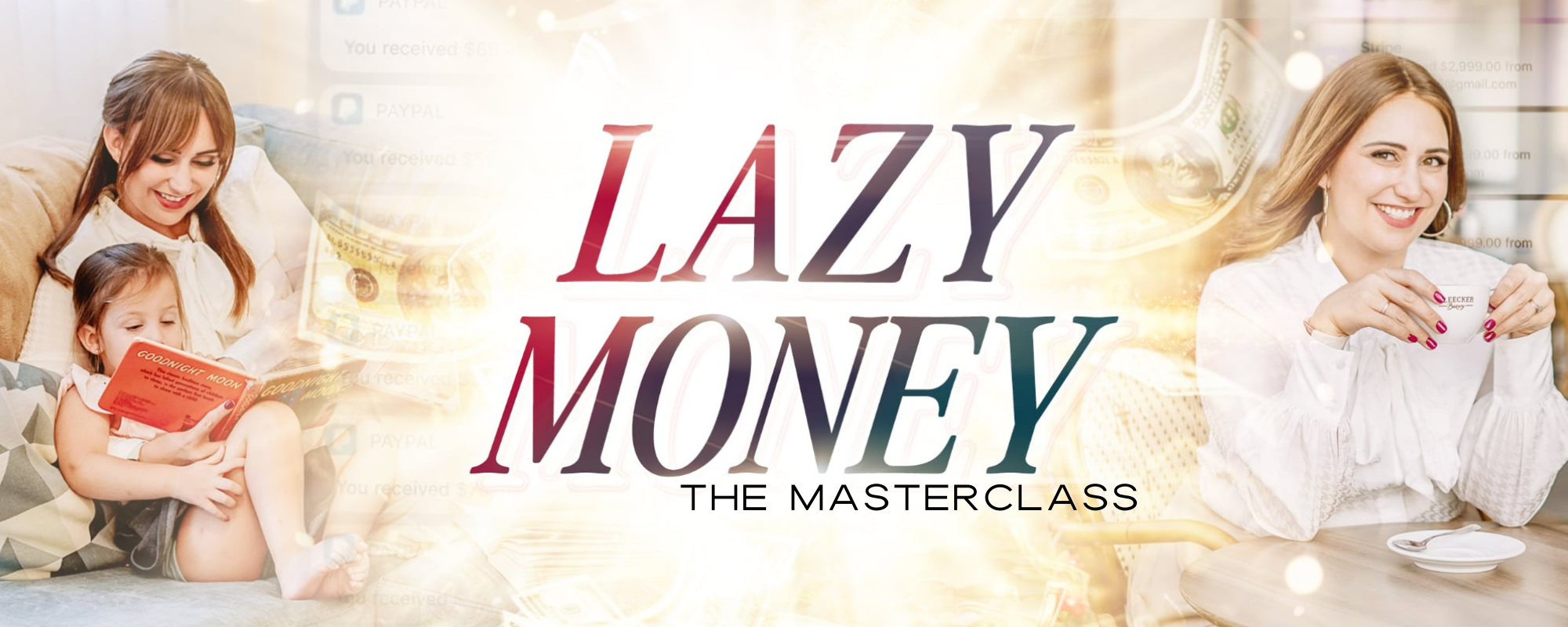 Lazy Money Masterclass